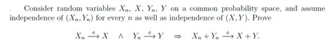 Solved Consider Random Variables Xn X Yn Y On A Common Chegg Com