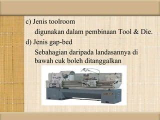 Teknologi Pembuatan Mesin Larik Pptx