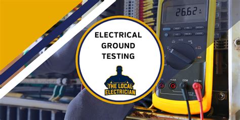 Electrical Ground Testing In Sydney The Local Electrician