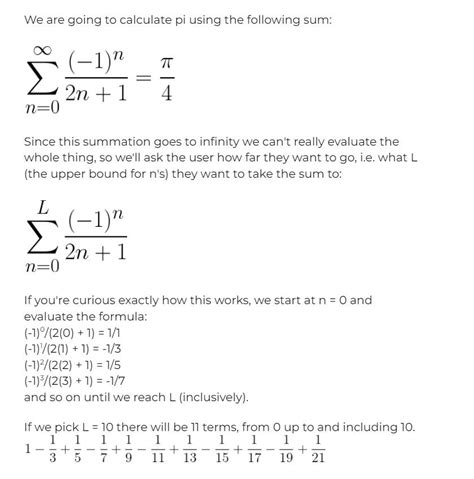 Solved We Are Going To Calculate Pi Using The Following Sum