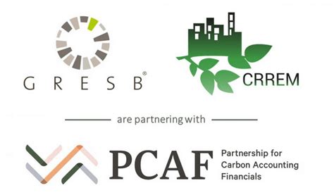 Gresb Crrem And Pcaf Join Forces Crrem Project