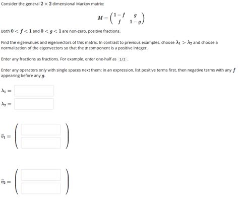 solved consider the general 2×2 dimensional markov matrix