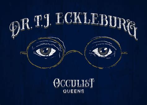 💌 Doctor Eckleburg The Eyes Of T J Eckleburg Symbolize In The Great