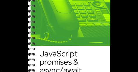javascript promises and async await cheat sheet red hat developer