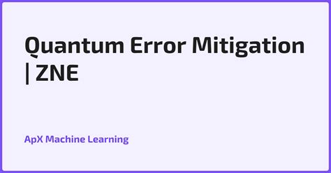 Quantum Error Mitigation Zne And Pec