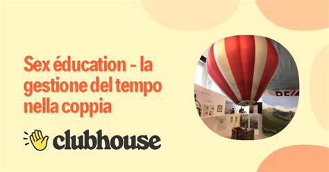 Sex éducation La Gestione Del Tempo Nella Coppia Sex éducation La Gestione Del Tempo Nella Coppia