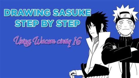 How To Draw Sasuke Naruto Shipudden Step By Step Naruto Sasuke Drawing Drawings Naruto