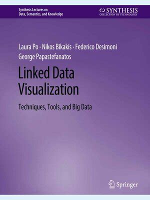 Linked Data Visualization By Laura Po OverDrive Free Ebooks Audiobooks Movies From Your