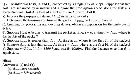 Solved Consider Two Hosts A And B Connected By A Single