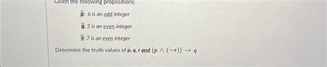 Solved P 6 Is An Odd Integer Q 3 Is An Even Integer R 7