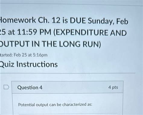 Solved Potential Output Can Be Characterized As