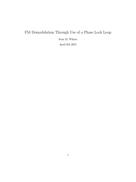 Fm Demodulation Through Use Of A Phase Lock Loop Sean M Wilson April