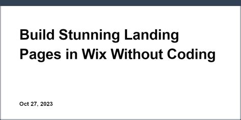 Build Stunning Landing Pages In Wix Without Coding