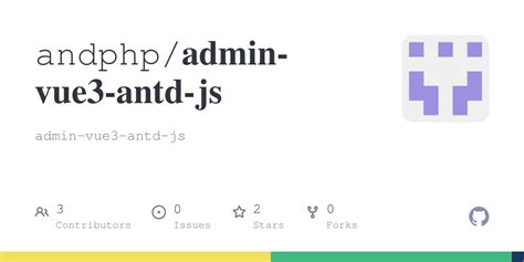 Github Andphpadmin Vue3 Antd Js Admin Vue3 Antd Js