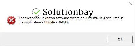How To Fix Unknown Software Exception Xe D Error In Windows Solutions