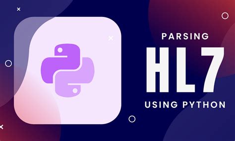 Using Python To Parse Hl And Ccd Documents In Healthcare Warp Core
