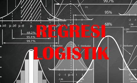 Tutorial Statistik Regresi Logistik