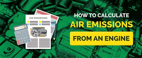 How To Calculate Air Emissions From An Engine For Your Aer