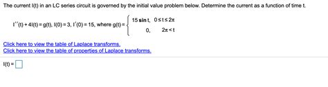 Solved The Current L T In An LC Series Circuit Is Governed Chegg Com