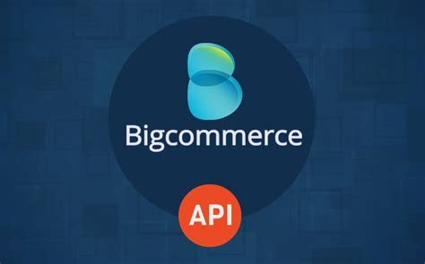 Bigcommerce Api Integration For Multiplatform Application