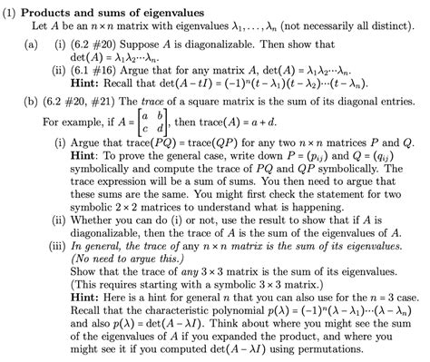Solved Products And Sums Of Eigenvalues Let A Be An N×n