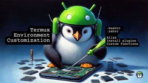 Termux Environment Customization How To Set Up And Configure Bashrc