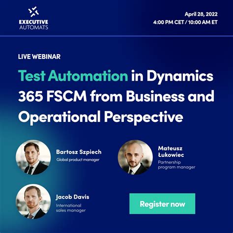 Executive Automats On Linkedin Test Automation In D365 Fscm From Business And Operational