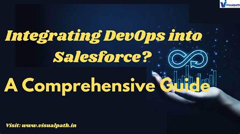 Salesforce Devops Training In Hyderabad Salesforce Devops Training By Eshwar Visualpath