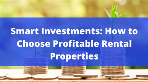 A Guide To Choosing Profitable Rental Properties As An Investor
