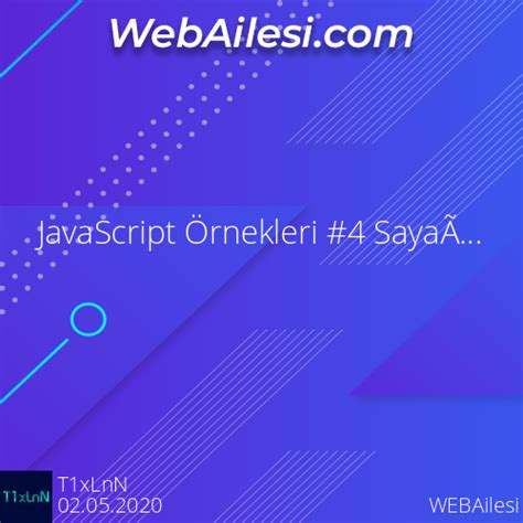 Javascript Örnekleri 4 Sayaç Webailesicom