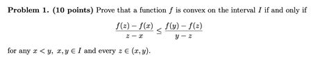 solved problem 1 10 ﻿points ﻿prove that a function f ﻿is