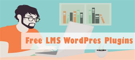 5 Best Lms Learning Management System Wordpress Pluginsfree And Paid