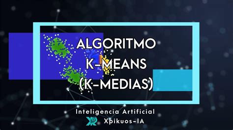 🔴algoritmo k medias ejemplo k means facil para clustering con numpy y sklearn python ia intro