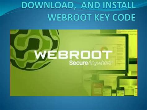 Ppt Safe Install Webroot Key Code Powerpoint Presentation Id 9768042