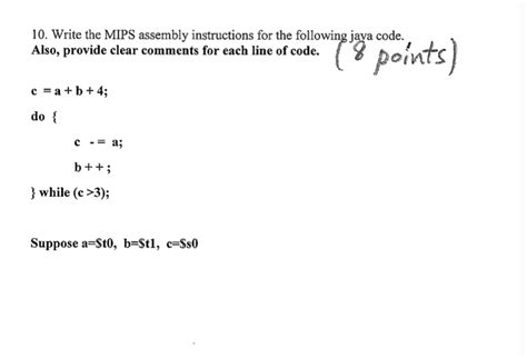 Solved 10 Write The Mips Assembly Instructions For The