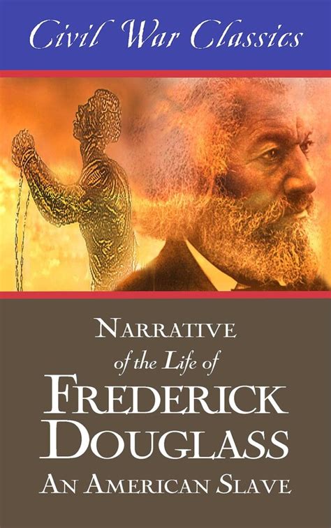Narrative Of The Life Of Frederick Douglass An American Slave Civil
