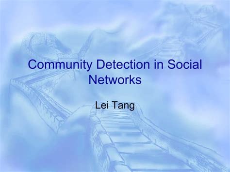 Community Detection In Social Networks 1 Ppt