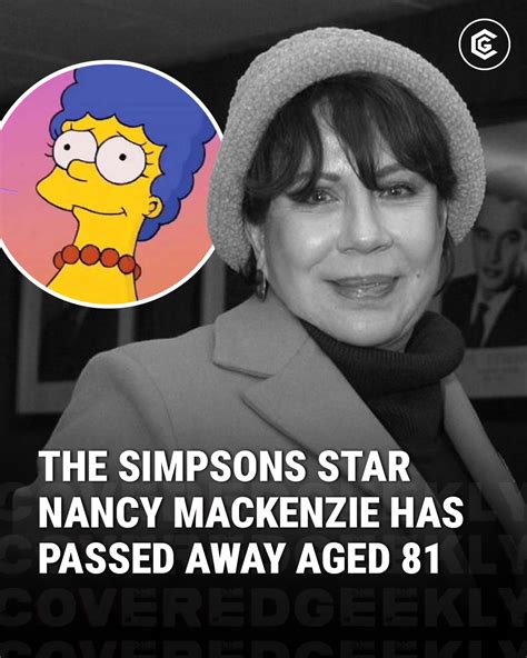 Nancy Mackenzie Who Was Known For Voicing Marge Simpson And More In Latin America Has Sadly