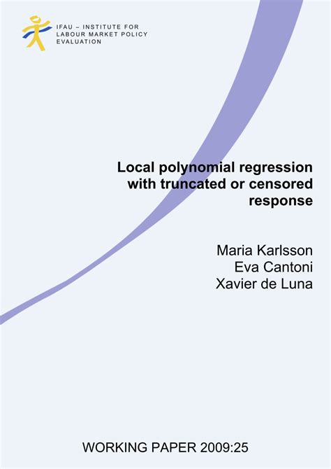 Pdf Local Polynomial Regression With Truncated Or Censored Response