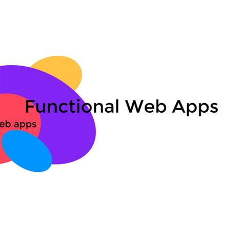 Functional Web Apps