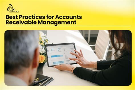 Best Practices For Accounts Receivable Management Cyberlux Accounting Your Finance Department