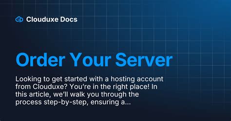 Order Your Server Clouduxe Docs