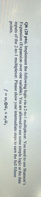 Solved Q6 20 ﻿pts ﻿implement The Following Logic Via A