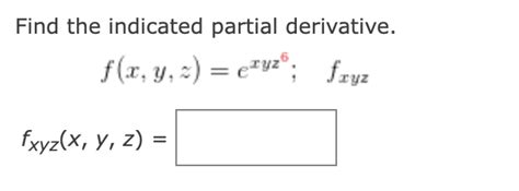 Solved Find The Indicated Partial Derivative Chegg