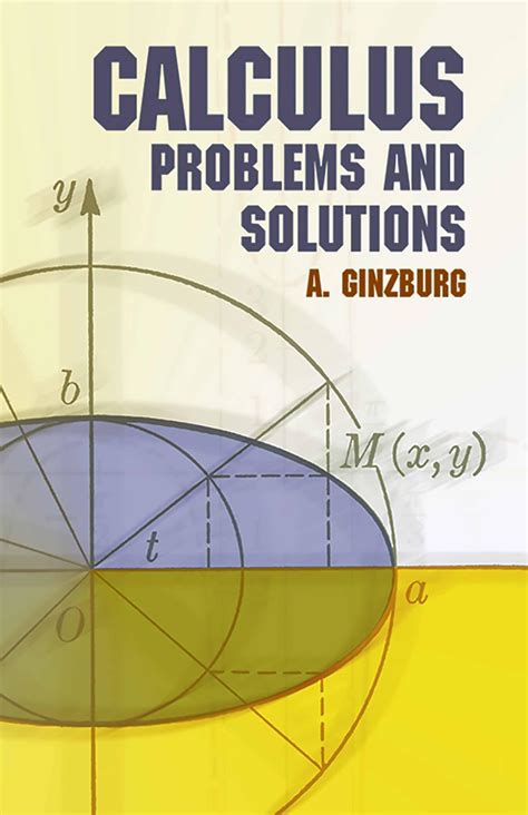 Calculus Problems And Solutions Dover Books On Mathematics A Ginzburg 0800759432776
