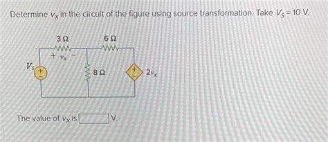 solved determine vx in the circuit of the figure using