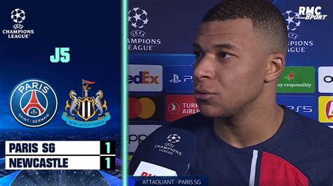 Psg 1 1 Newcastle On Doit Bosser être Plus Cliniques Exige Mbappé