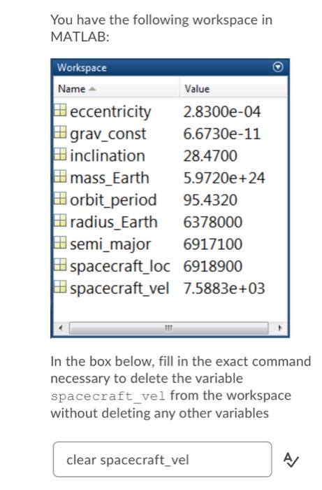Solved You Have The Following Workspace In Matlab Workspace