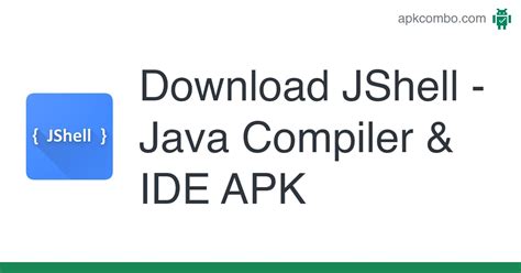 Jshell Java Compiler And Ide Apk Android App Free Download