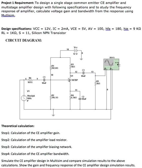 Project 1 Requirement To Design A Single Stage Common Emitter CE Amplifier And Multistage